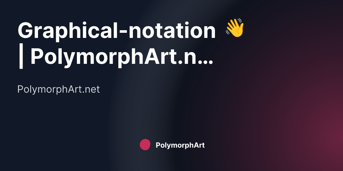 Graphical-notation | PolymorphArt.net
