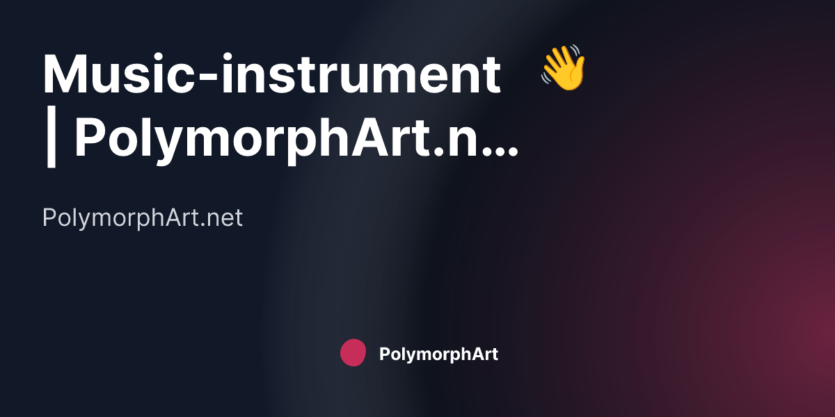 Music-instrument | PolymorphArt.net