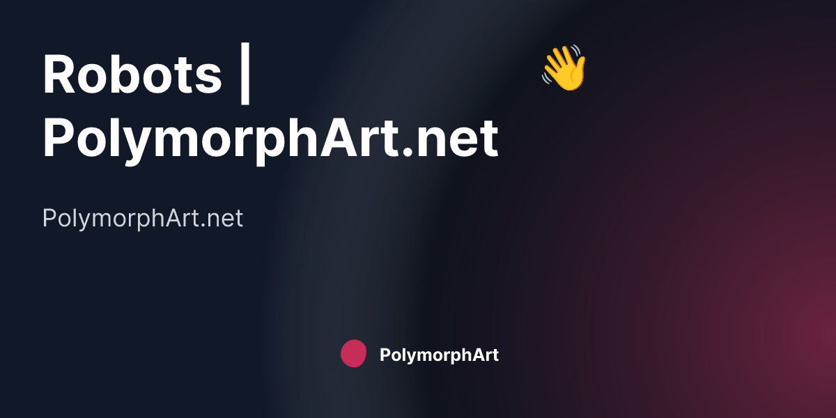 Robots | PolymorphArt.net